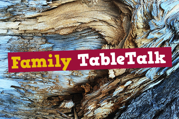 Family TableTalk - Conversation 105 - The Center for Parent Youth ...